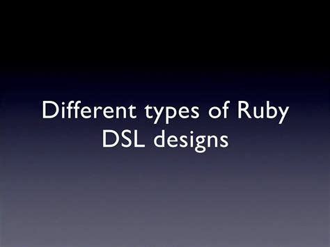 agile dsl development in ruby ppt