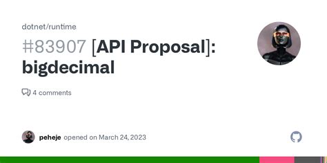 Api Proposal Bigdecimal · Issue 83907 · Dotnetruntime · Github