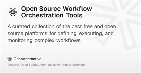 Best Open Source Workflow Orchestration Tools 2025