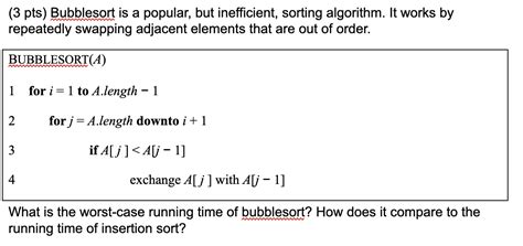 Solved Pts Bubblesort Is A Popular But Inefficient Chegg