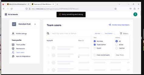 [resolved] Team Users Page Wont Load Says Sorry Something Went Wrong Miro