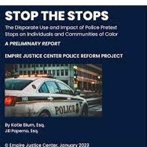 Stream Empire Justice Center On Racial Disparities In Low Level Traffic