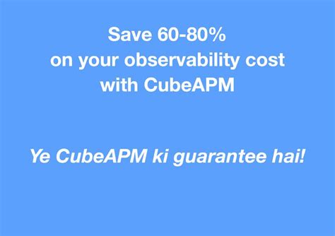 Cubeapm On Linkedin Quality Observability Does Not Have To Break The
