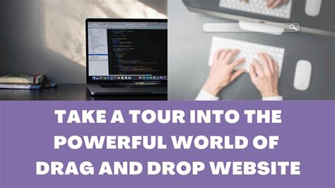 Take A Tour Into The Powerful World Of Drag And Drop Website Building Your Website Strikingly