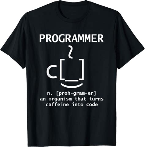 Programmer I Turn Coffee Into Code T Idea For Developer Funny Creative Graphic T Shirt
