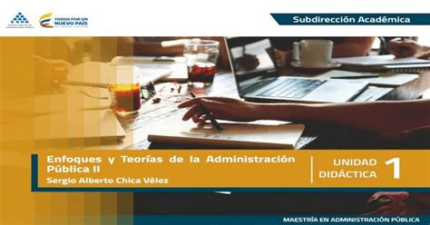 Enfoques Y Teorías De La Administración Pública Ii DidÁctica Unidad