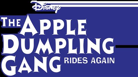 Watch The Apple Dumpling Gang Rides Again Disney