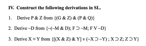 solved iv construct the following derivations in sl 1