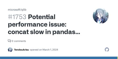 Potential Performance Issue Concat Slow In Pandas Below Version Issue Microsoft