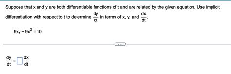 solved suppose that x and y are both differentiable
