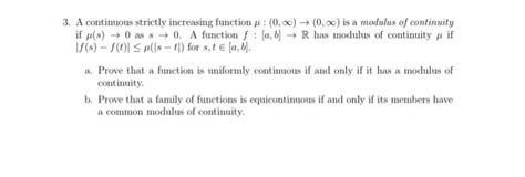 Solved 3 A Continuous Strictly Increasing Function
