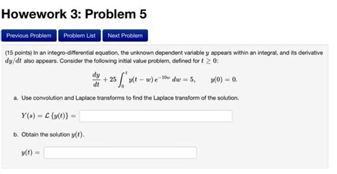 Solved 15 Points In An Integro Differential Equation The