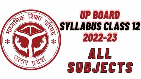Up Board Class 12 Syllabus 2022 23 Download Up Board Syllabus Class 12 Pdf