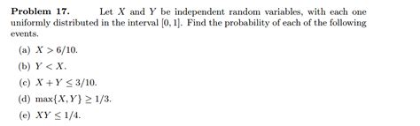 solved let x and y be independent random variables with