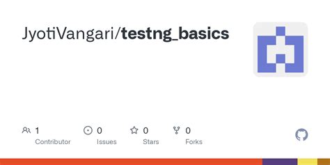 GitHub JyotiVangari Testng Basics
