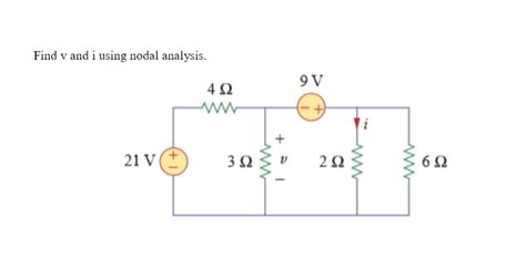 Solved Find V And I Using Nodal Analysis Chegg Com