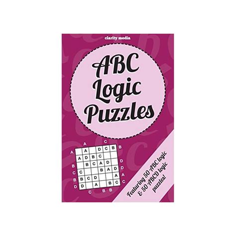 Buy Abc Logic Puzzles 100 Of The Very Best Abc Abcd Logic Puzzles
