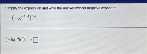 solved simplify the expression and write the answer without