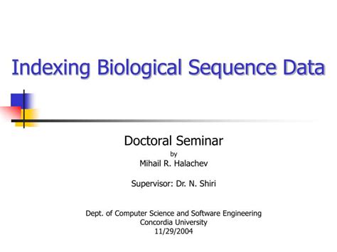 Ppt Indexing Biological Sequence Data Powerpoint Presentation Free Download Id4260455