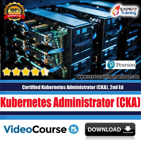 Certified Kubernetes Administrator Cka 2nd Edition Course Expert