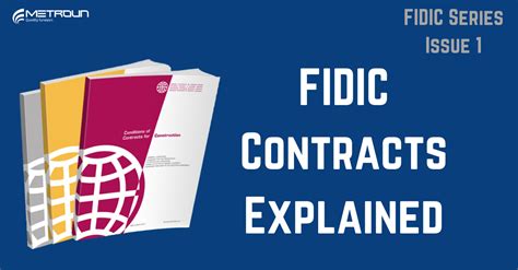 FIDIC Contracts Explained Metroun
