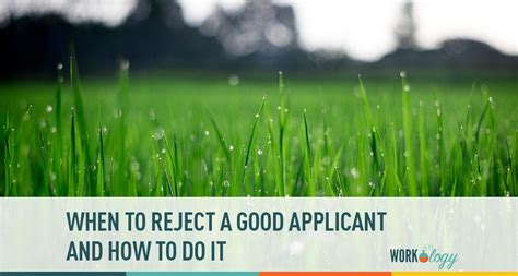 How To Reject A Great Applicant Workology