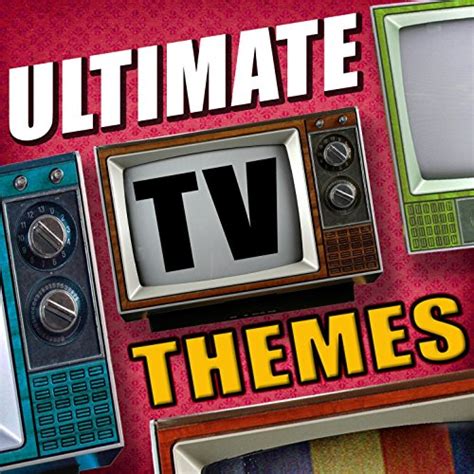 Play Ultimate Tv Themes By Various Artists On Amazon Music