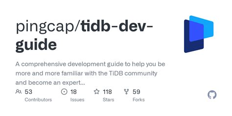 GitHub Pingcap Tidb Dev Guide A Comprehensive Development Guide To Help You Be More And More