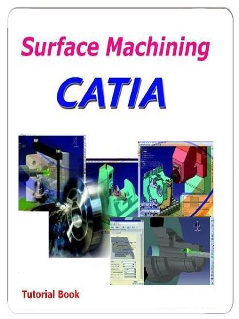 Catia Surface Machining Tutorial Book Pdf Parameter Computer Programming Machining