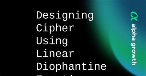 Designing Cipher Using Linear Diophantine Equation And Goodnews Token