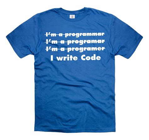 Mens Programmer T Shirt Funny Programmer Shirts I Write Code Shirt