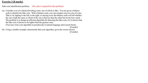 Solved Exercise 3 8 Marks Fake Coin Identification Problem Chegg Com