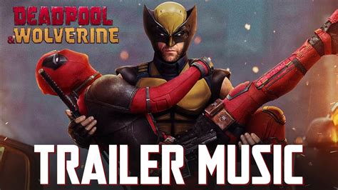 Deadpool 3 | TRAILER MUSIC SONG - Deadpool and Wolverine Epic Teaser Theme - YouTube