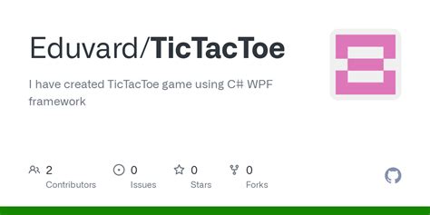 Github Eduvardtictactoe I Have Created Tictactoe Game Using C Wpf Framework