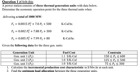 Question 1 Clo 2 A Power Station Consists Of Three Thermal