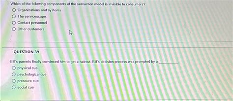 Solved Which Of The Following Components Of The Servuction