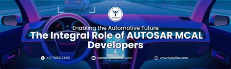 Enabling The Automotive Future The Integral Role Of Autosar Mcal Developers