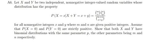 solved a6 let x and y be two independent nonnegative