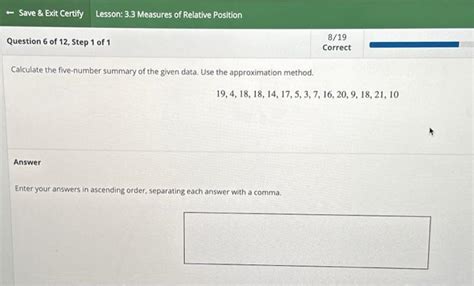 Solved - Save & Exit Certify Lesson: 3.3 Measures of | Chegg.com