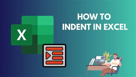 How To Indent In Excel Easy Quick Methods