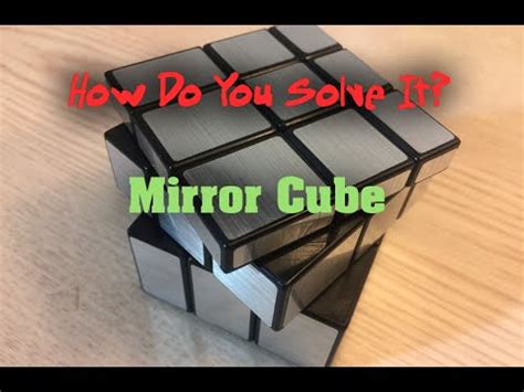 Mirror Cube How Do You Solve It YouTube