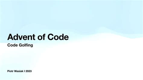 aoc code golfing ppt