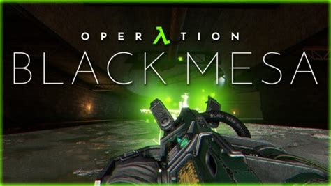 Operation Black Mesa El Remake De Opposing Force Citygame