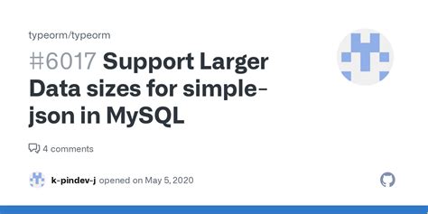 support larger data sizes for simple json in mysql · issue 6017