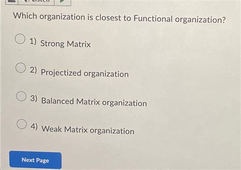 Solved Which Organization Is Closest To Functional Chegg