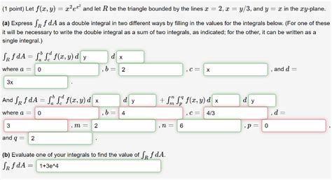 Solved Point Let F X Y X Ex And Let R Be The Chegg Com