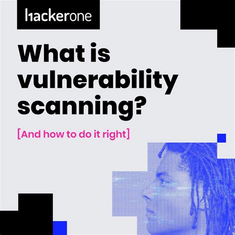 Hackerone On Linkedin What Is Vulnerability Scanning Vulnerability