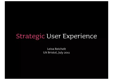Strategic Ux Workshop Ux Bristol Ppt