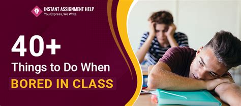 List Of 40 Productive Things To Do When Bored In Class