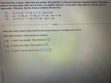 Solved Given Two Lines In Space Either They Are Parallel